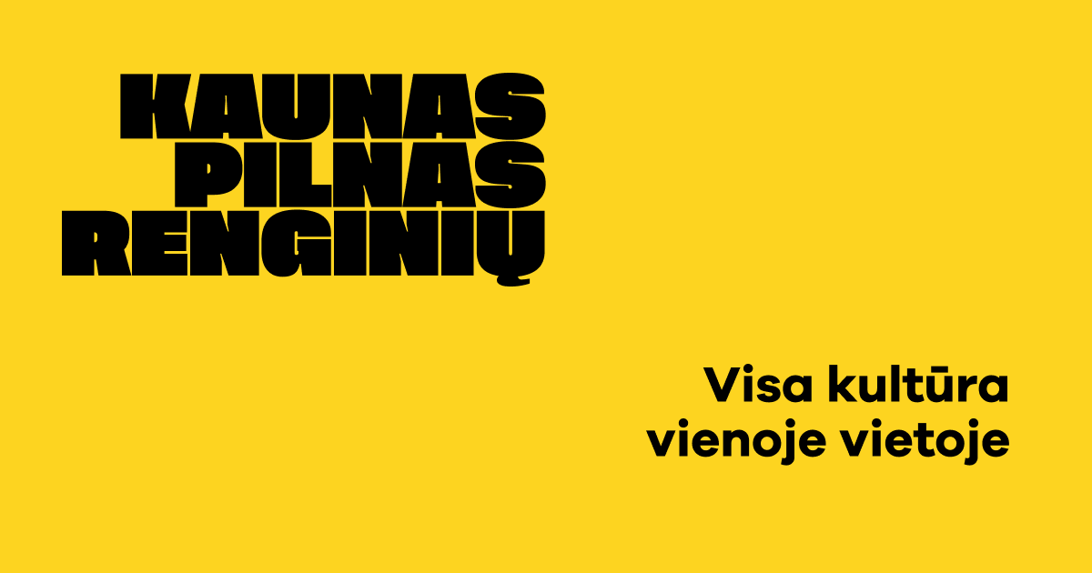 Kaunas pilnas renginių